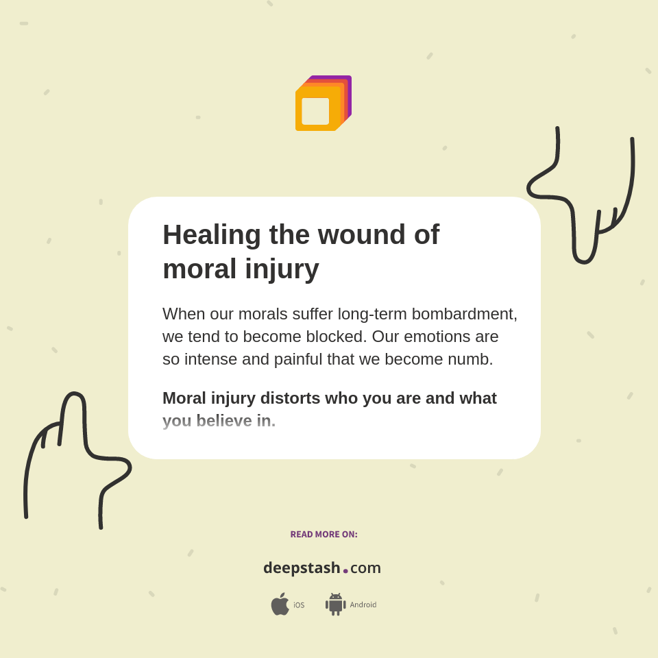 Healing the wound of moral injury - Deepstash