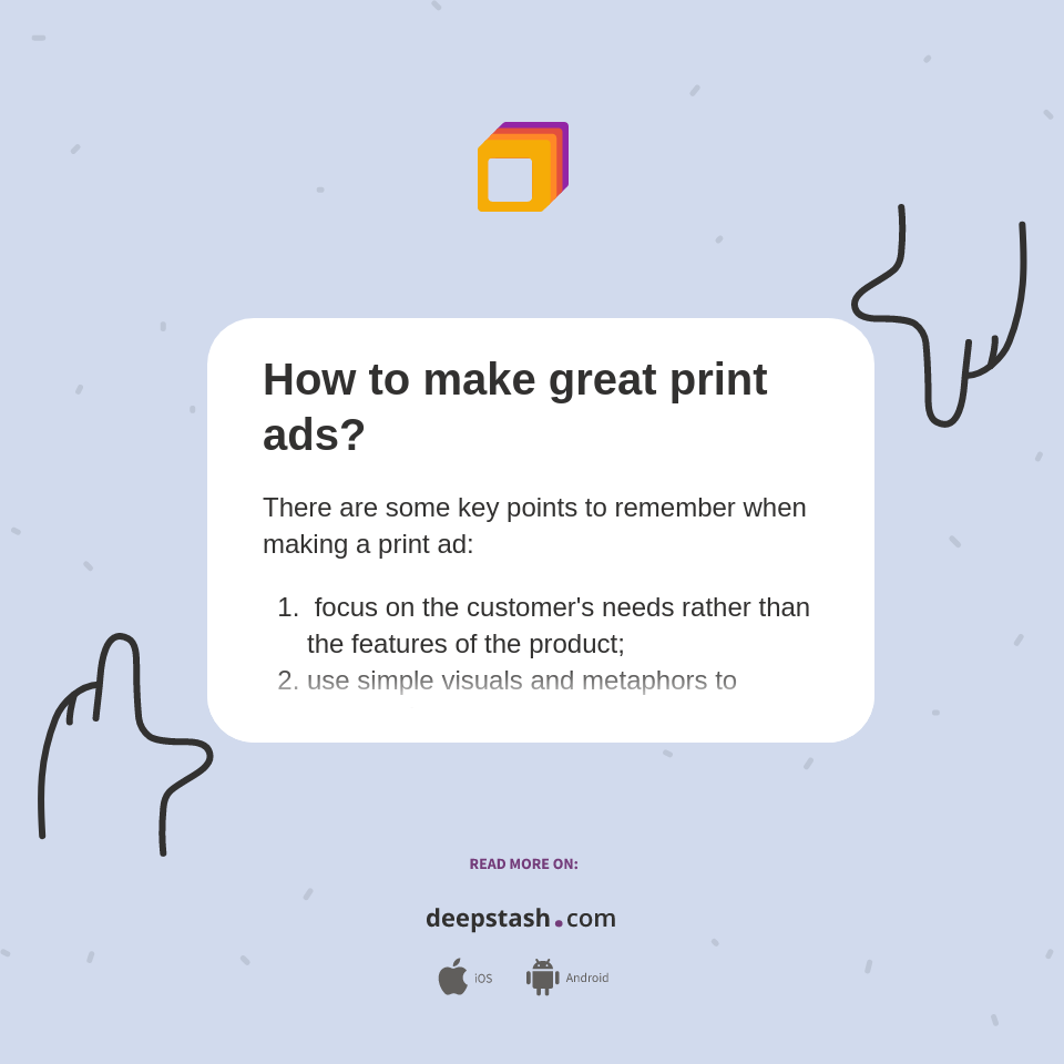 How to make great print ads? - Deepstash