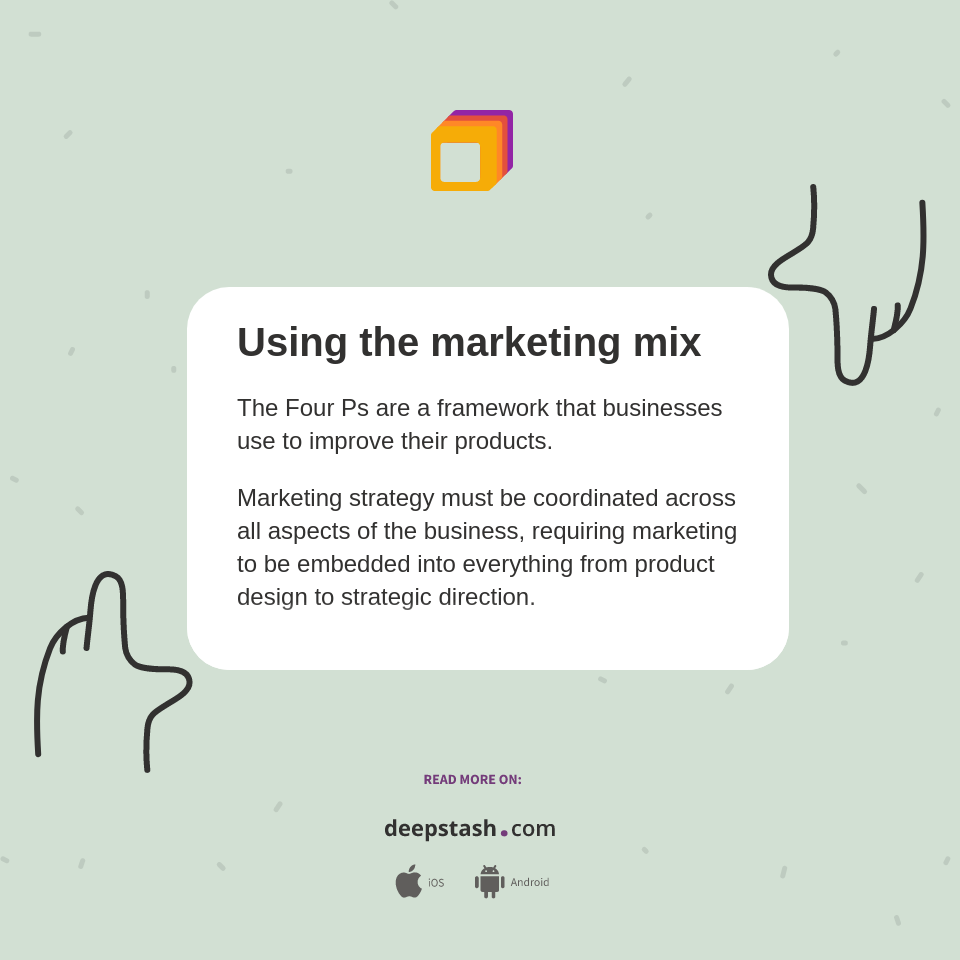 Using the marketing mix - Deepstash