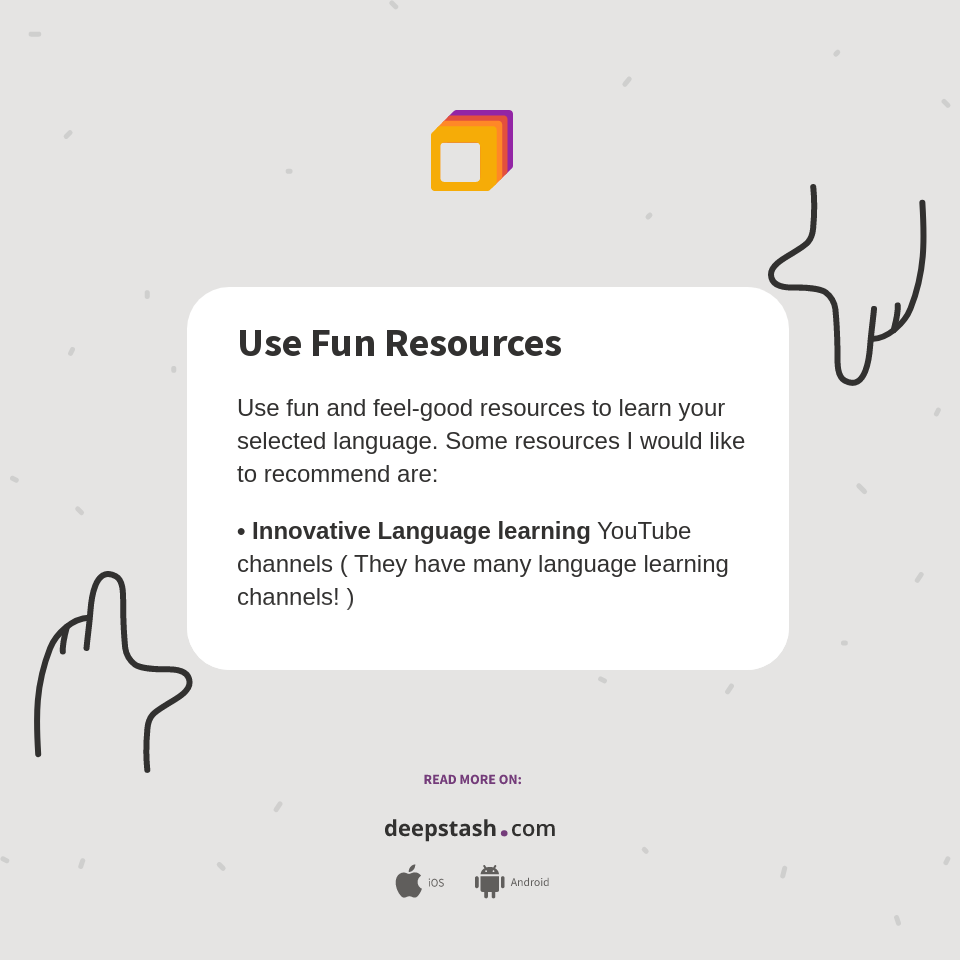 Use Fun Resources - Deepstash