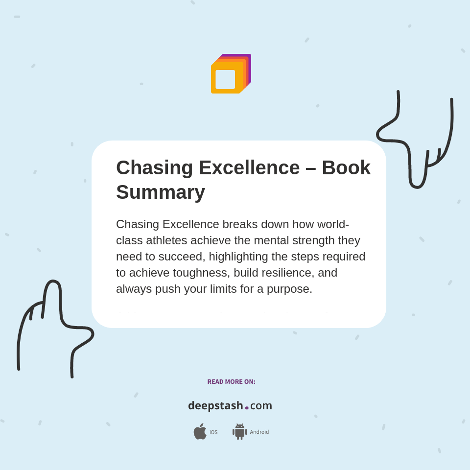 Chasing Excellence – Book Summary - Deepstash