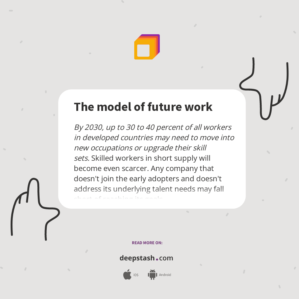 The model of future work - Deepstash