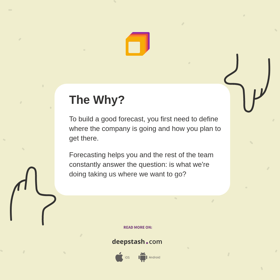 The Why? - Deepstash