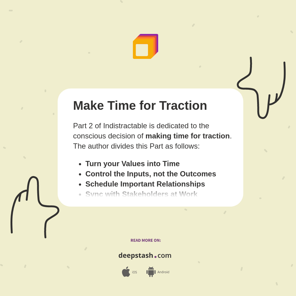 Make Time for Traction - Deepstash