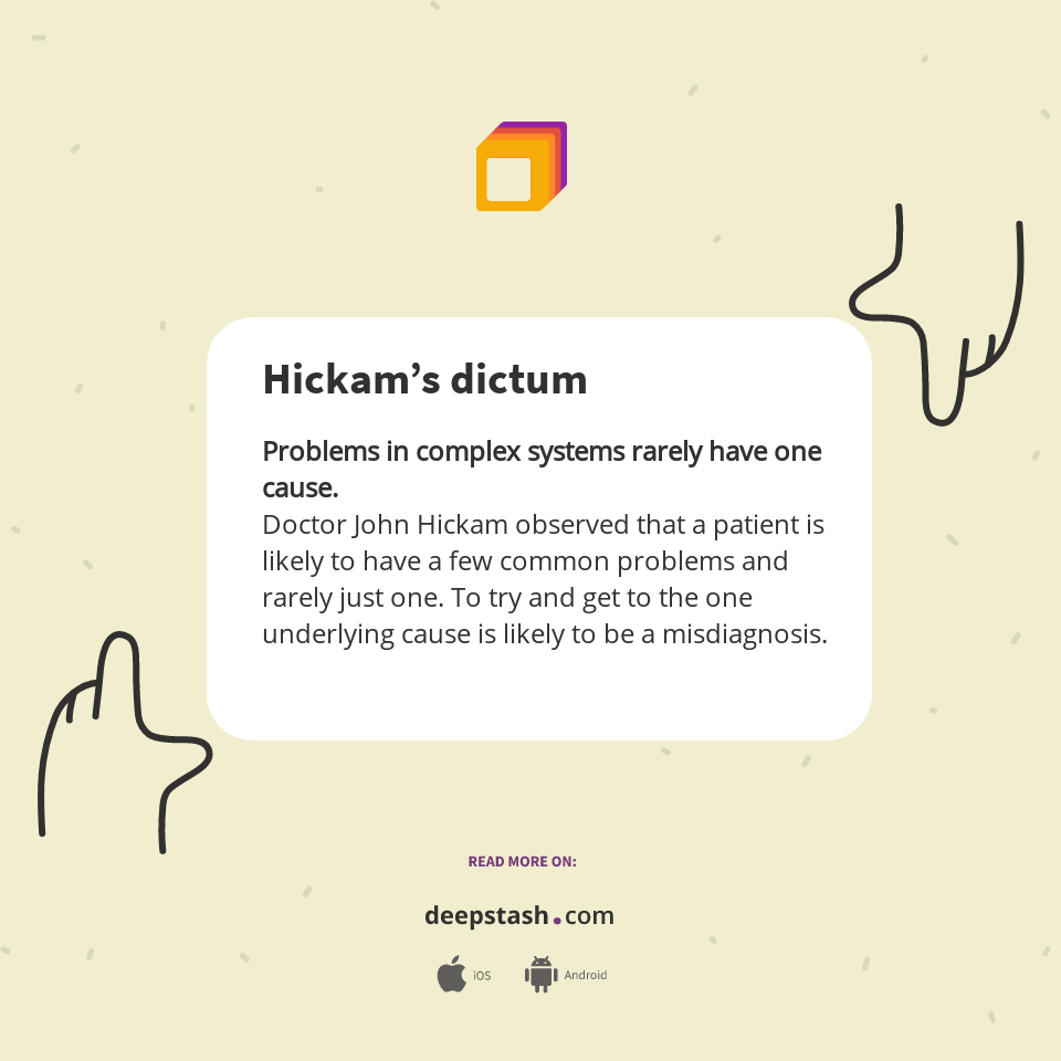 Hickam’s dictum - Deepstash