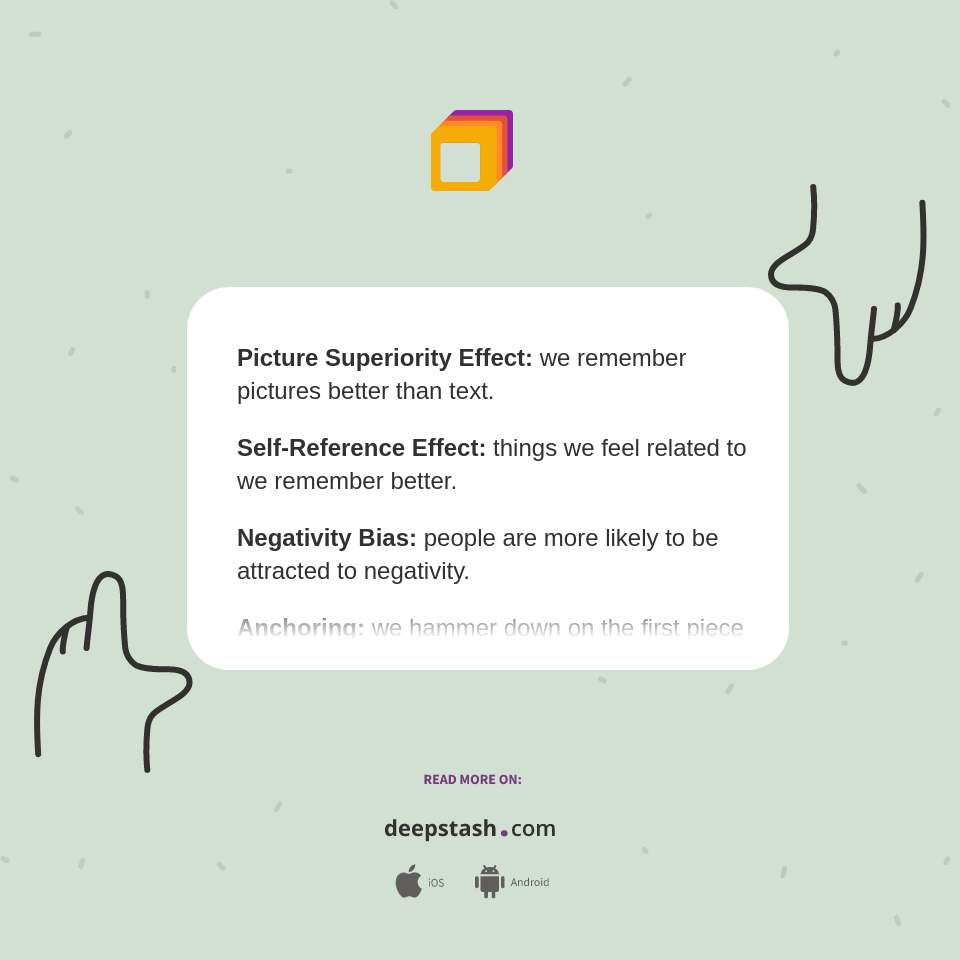 Picture Superiority Effect: we remember pictures better... - Deepstash