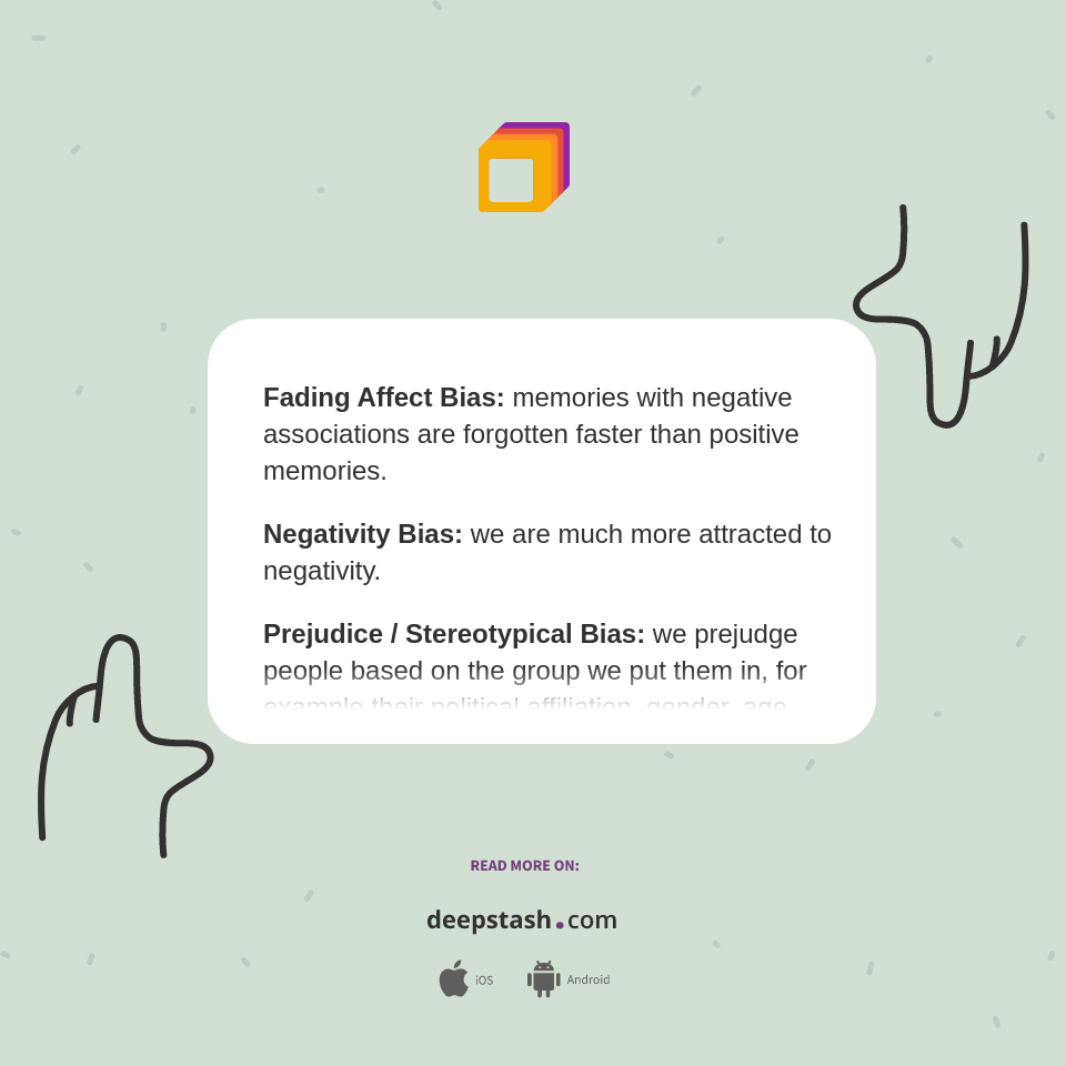 Fading Affect Bias: memories with negative associations... - Deepstash
