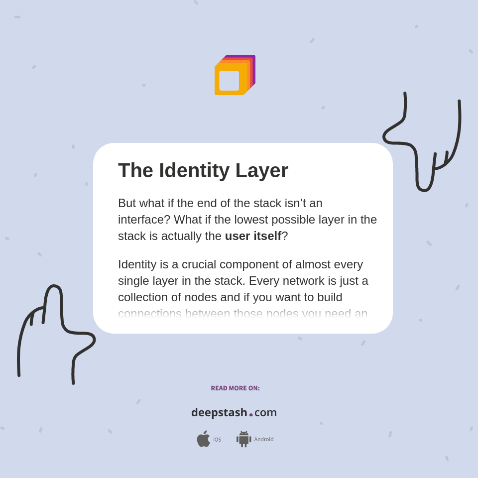 The Identity Layer - Deepstash