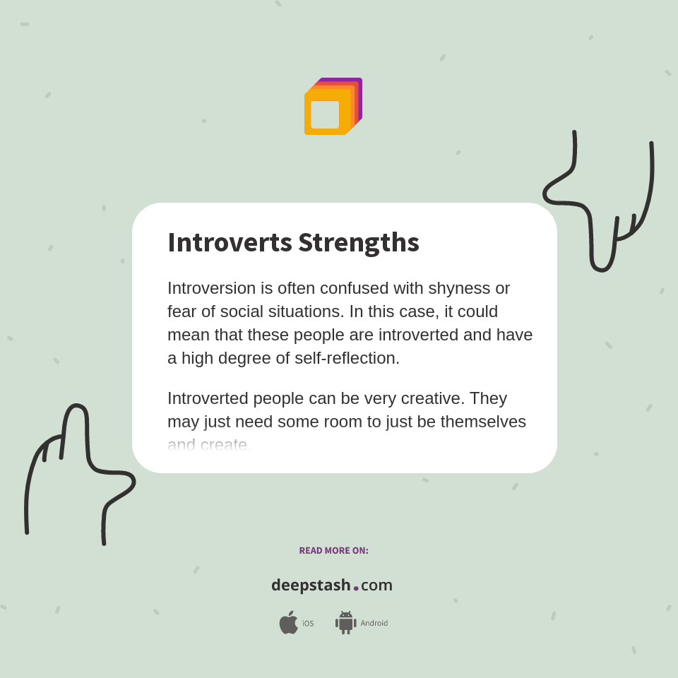 Introverts Strengths - Deepstash