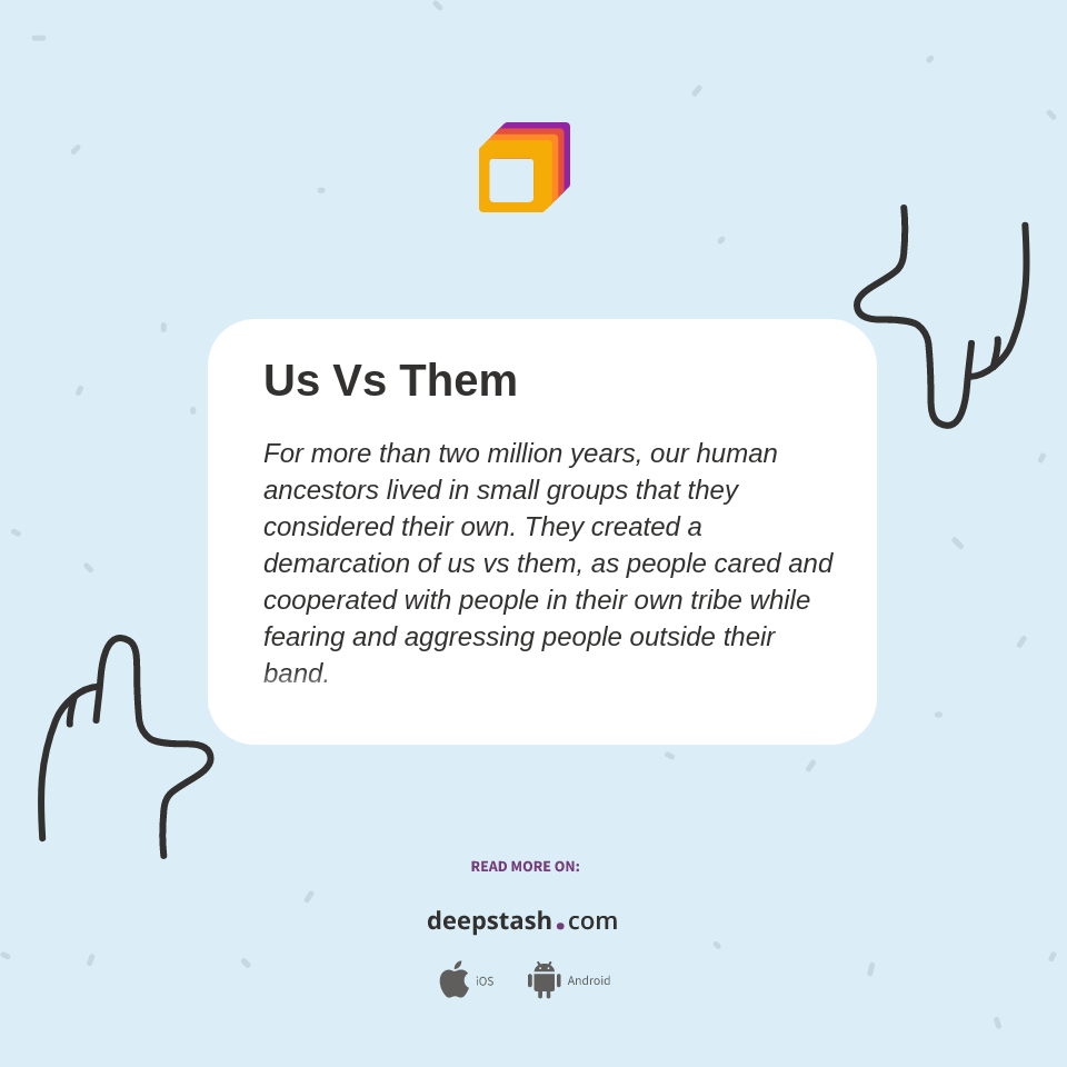 Us Vs Them - Deepstash