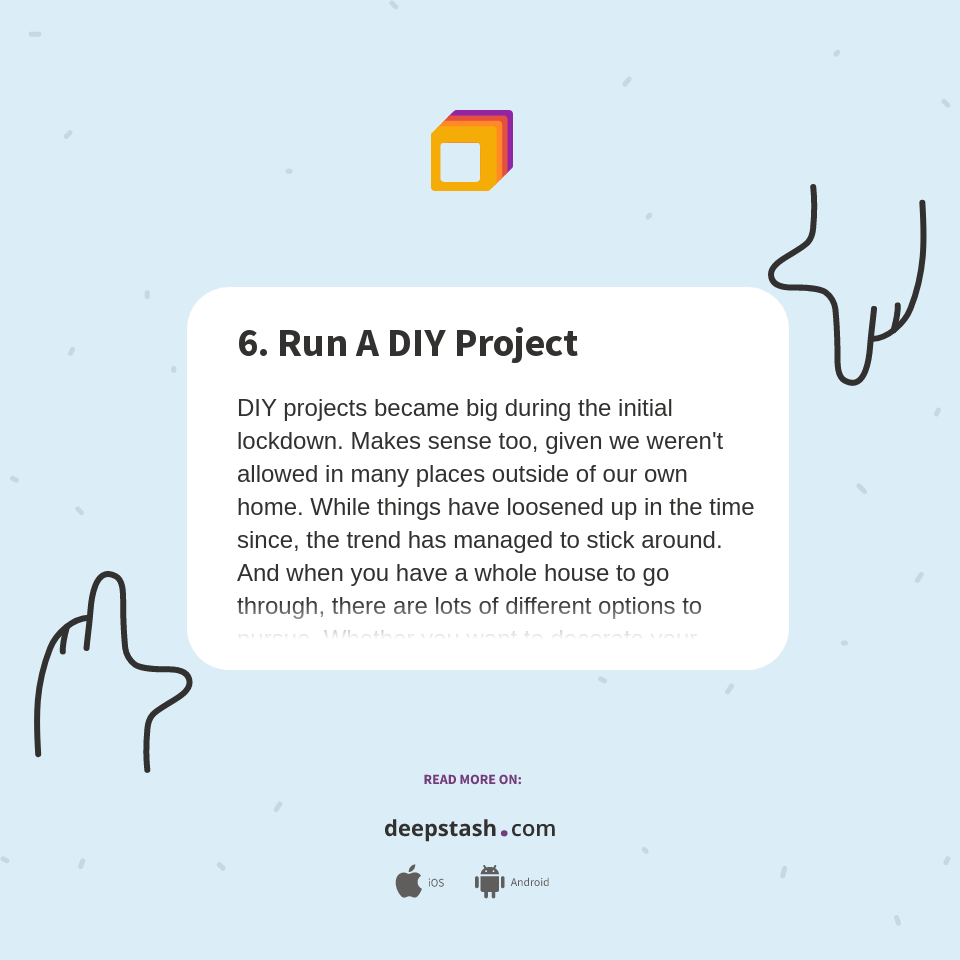 6. Run A DIY Project - Deepstash