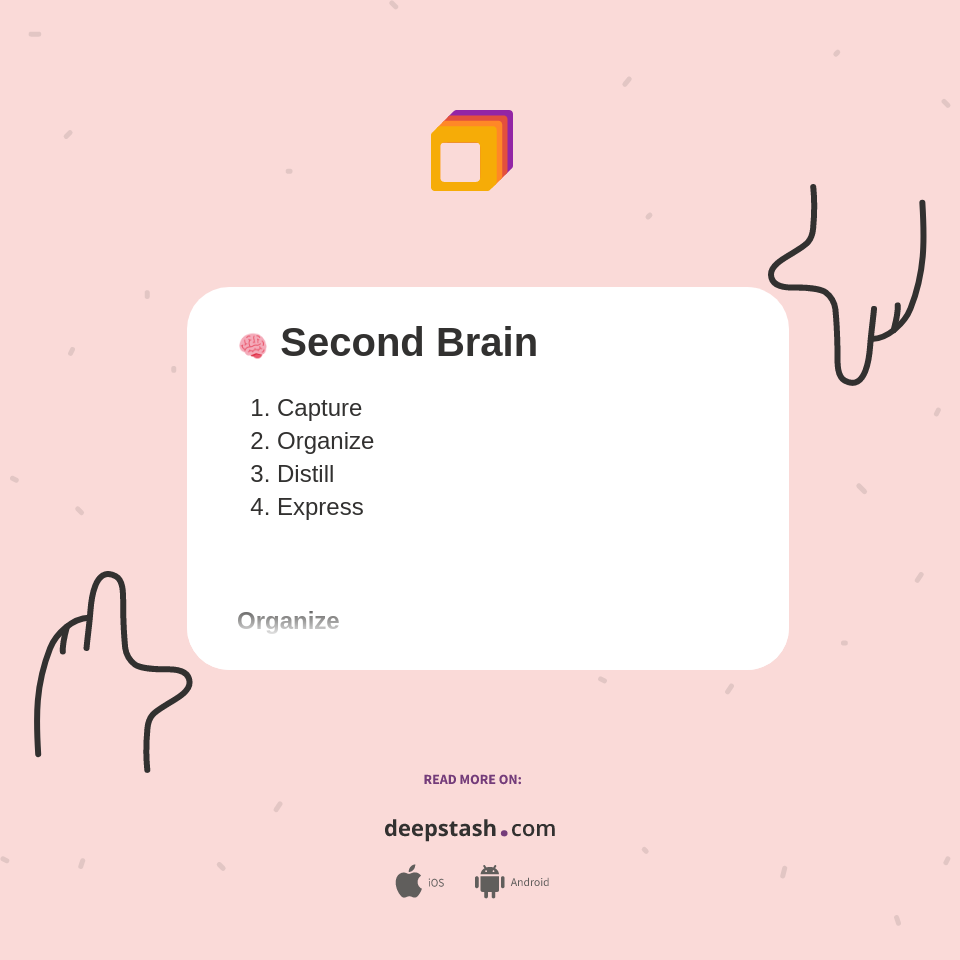 🧠 Second Brain - Deepstash