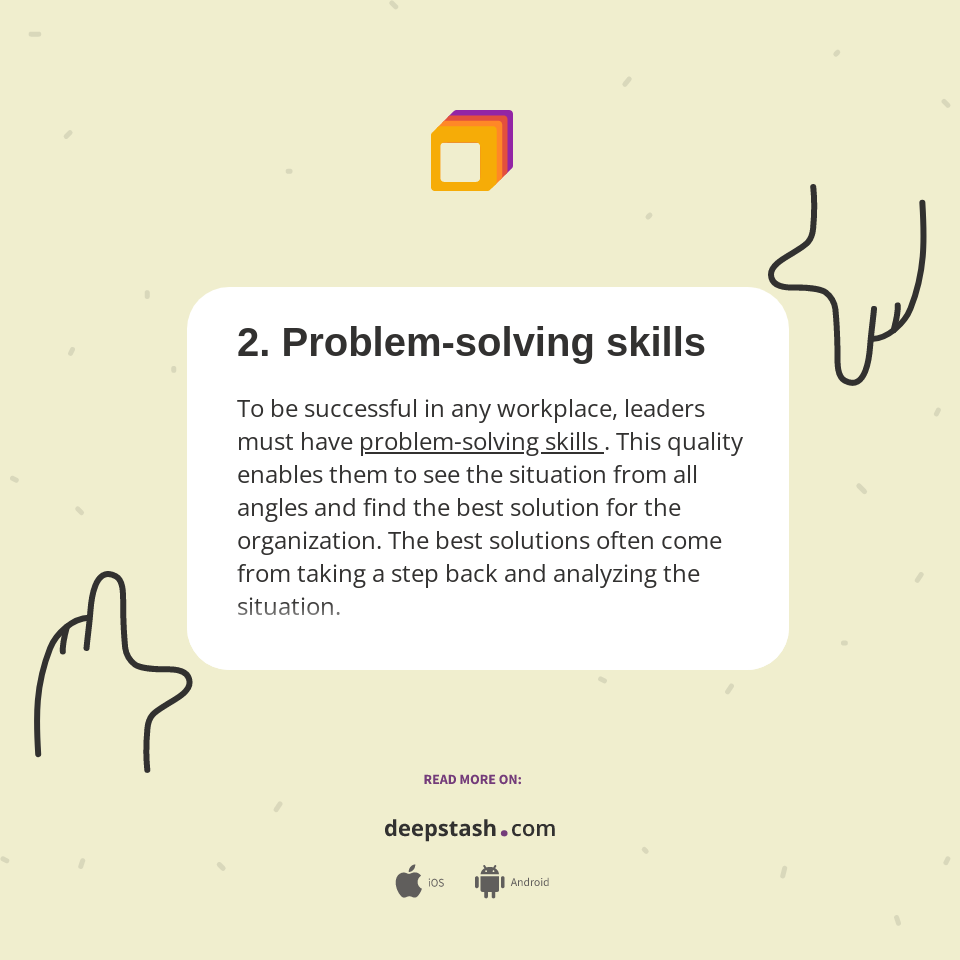 2. Problem-solving skills - Deepstash