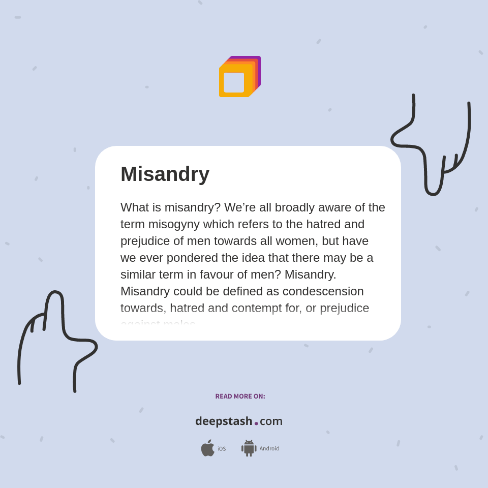 Misandry - Deepstash