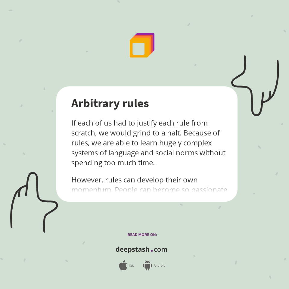 Arbitrary rules - Deepstash