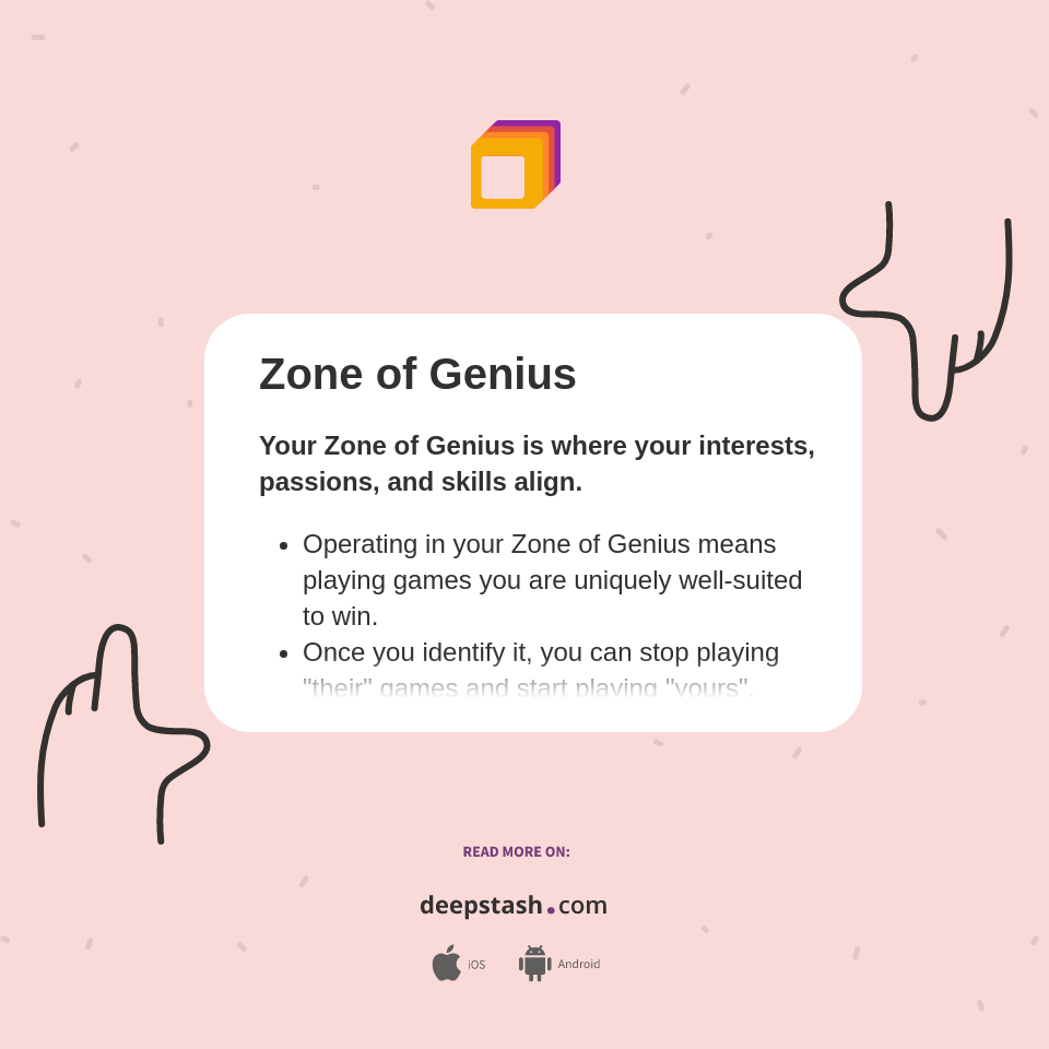 Zone of Genius - Deepstash