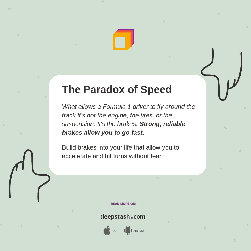 The Paradox of Speed - Deepstash