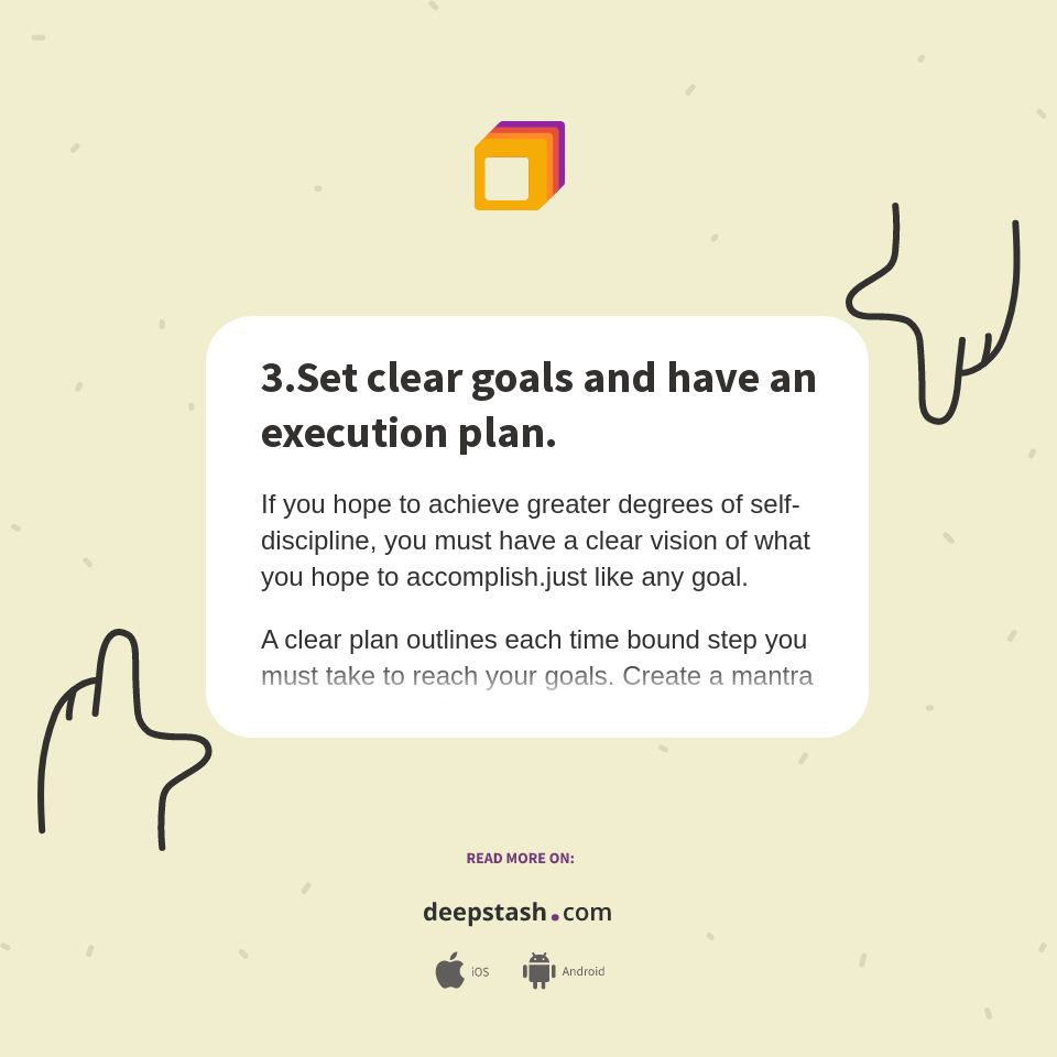 3.Set clear goals and have an execution plan. - Deepstash