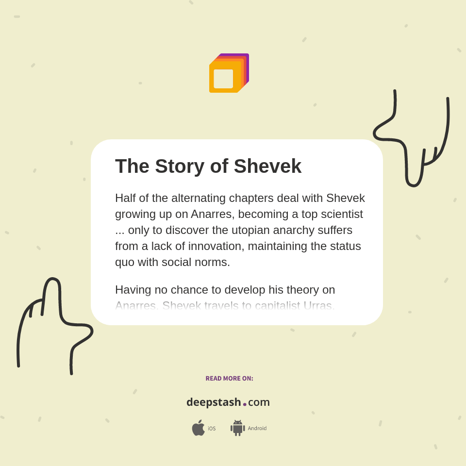The Story of Shevek - Deepstash