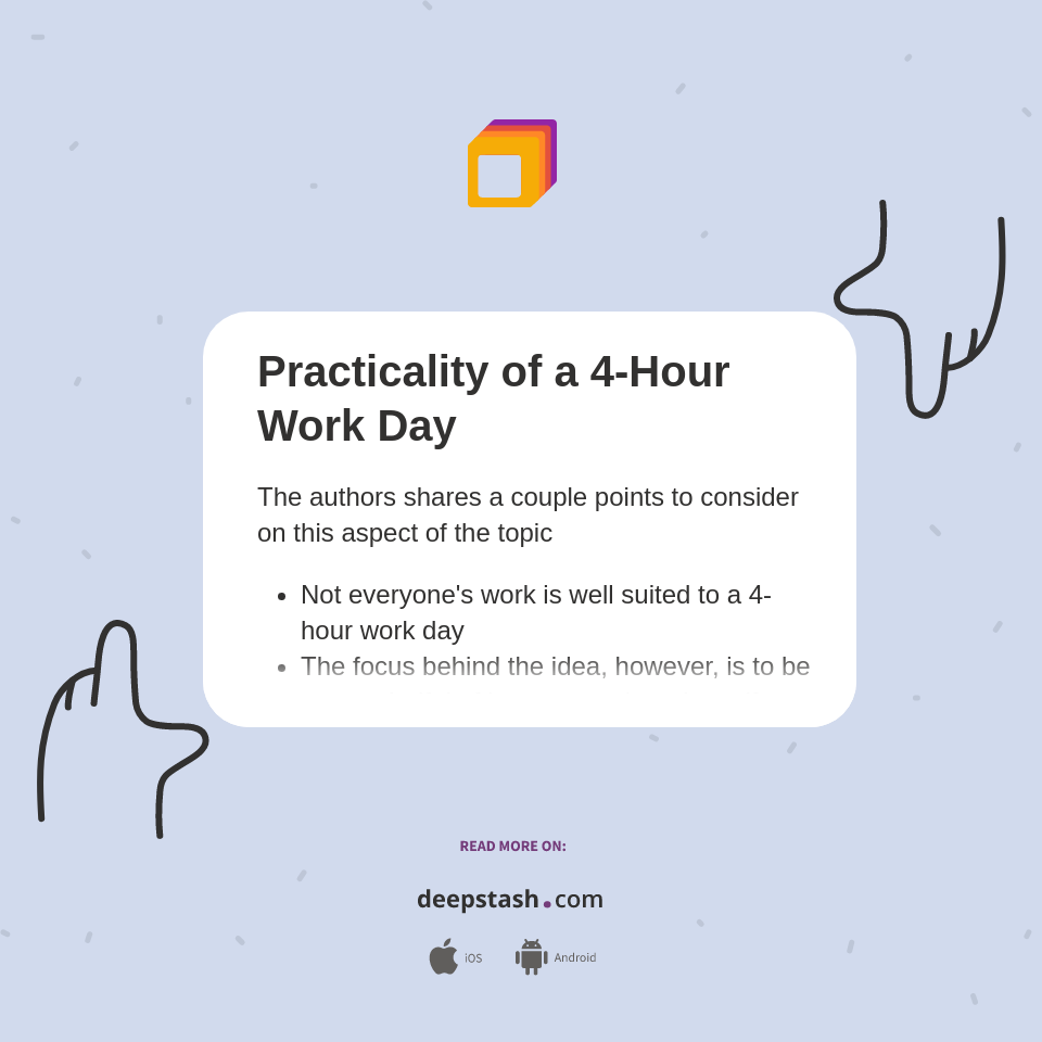 Practicality of a 4-Hour Work Day - Deepstash
