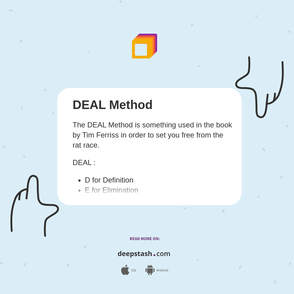 DEAL Method - Deepstash
