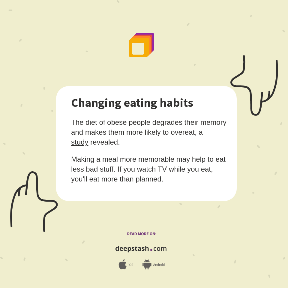 Changing eating habits - Deepstash