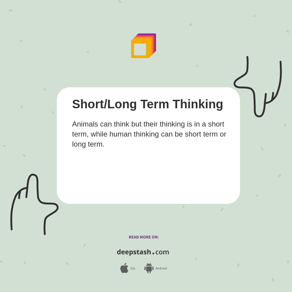 Short/Long Term Thinking - Deepstash