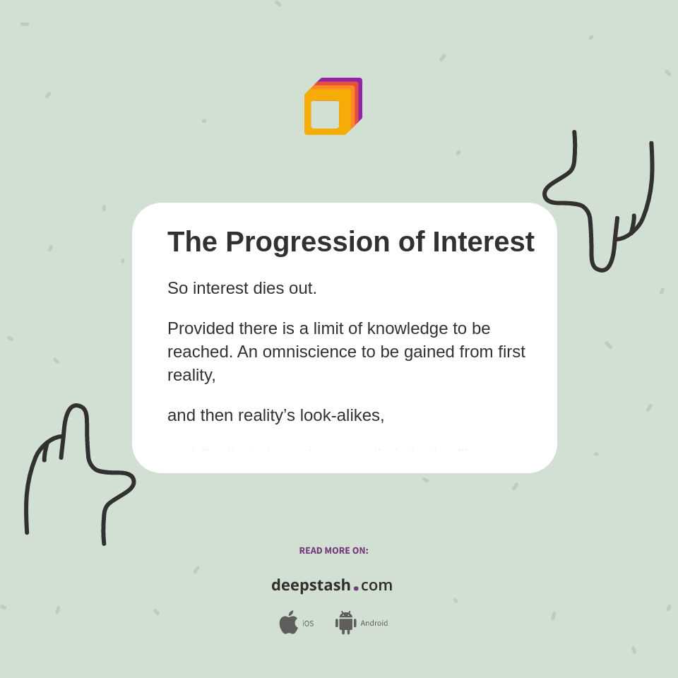 The Progression of Interest - Deepstash