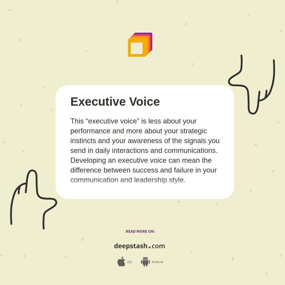 Executive Voice - Deepstash