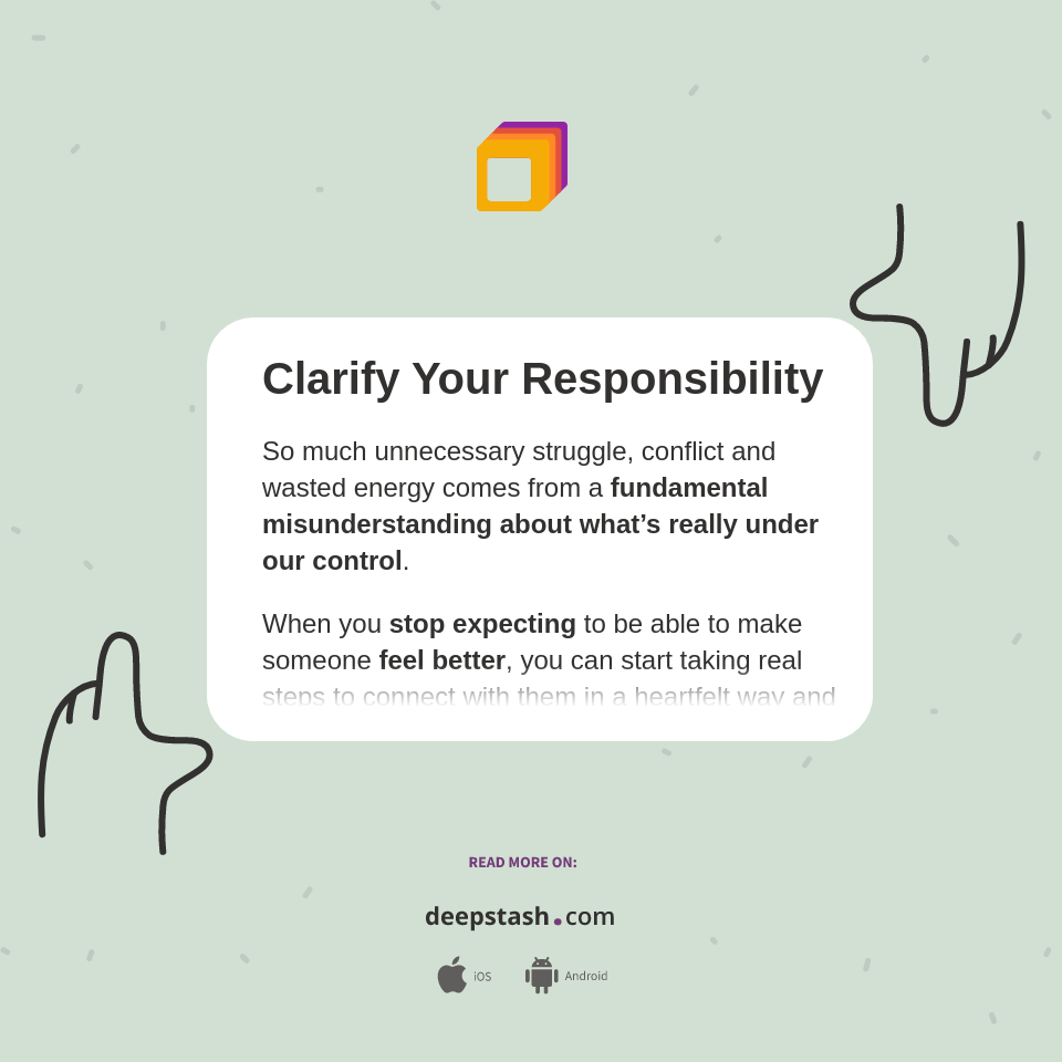 Clarify Your Responsibility - Deepstash