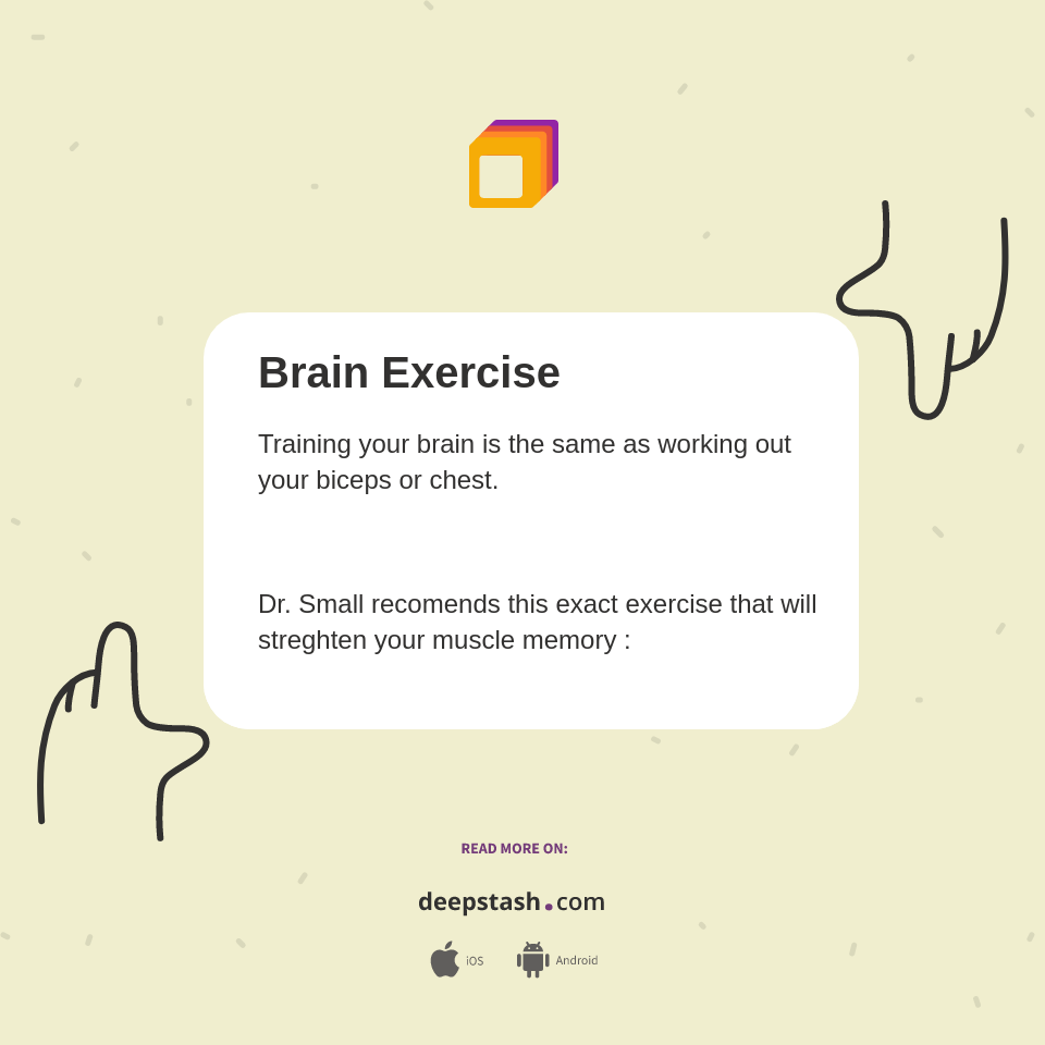 Brain Exercise - Deepstash