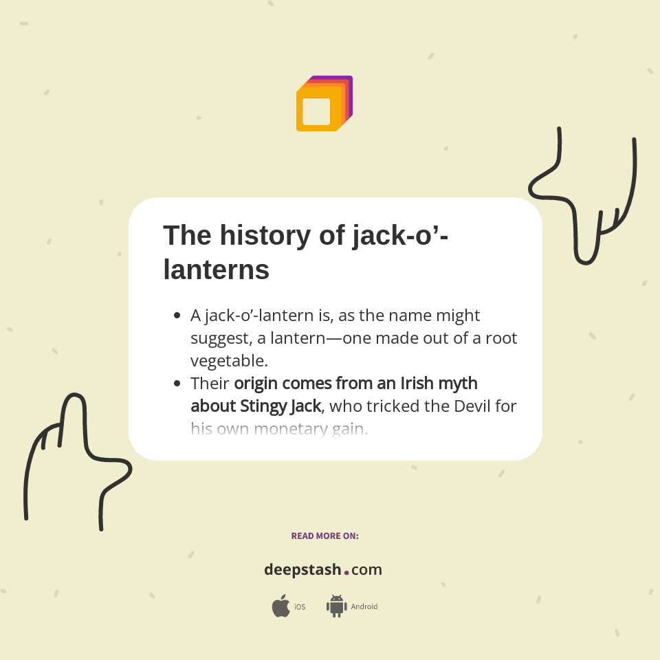 The history of jack-o’-lanterns - Deepstash