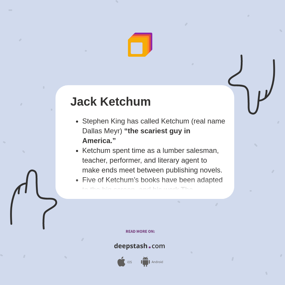 Jack Ketchum - Deepstash