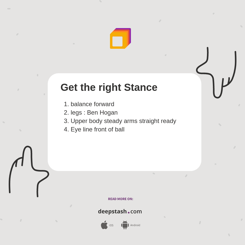 Get the right Stance - Deepstash