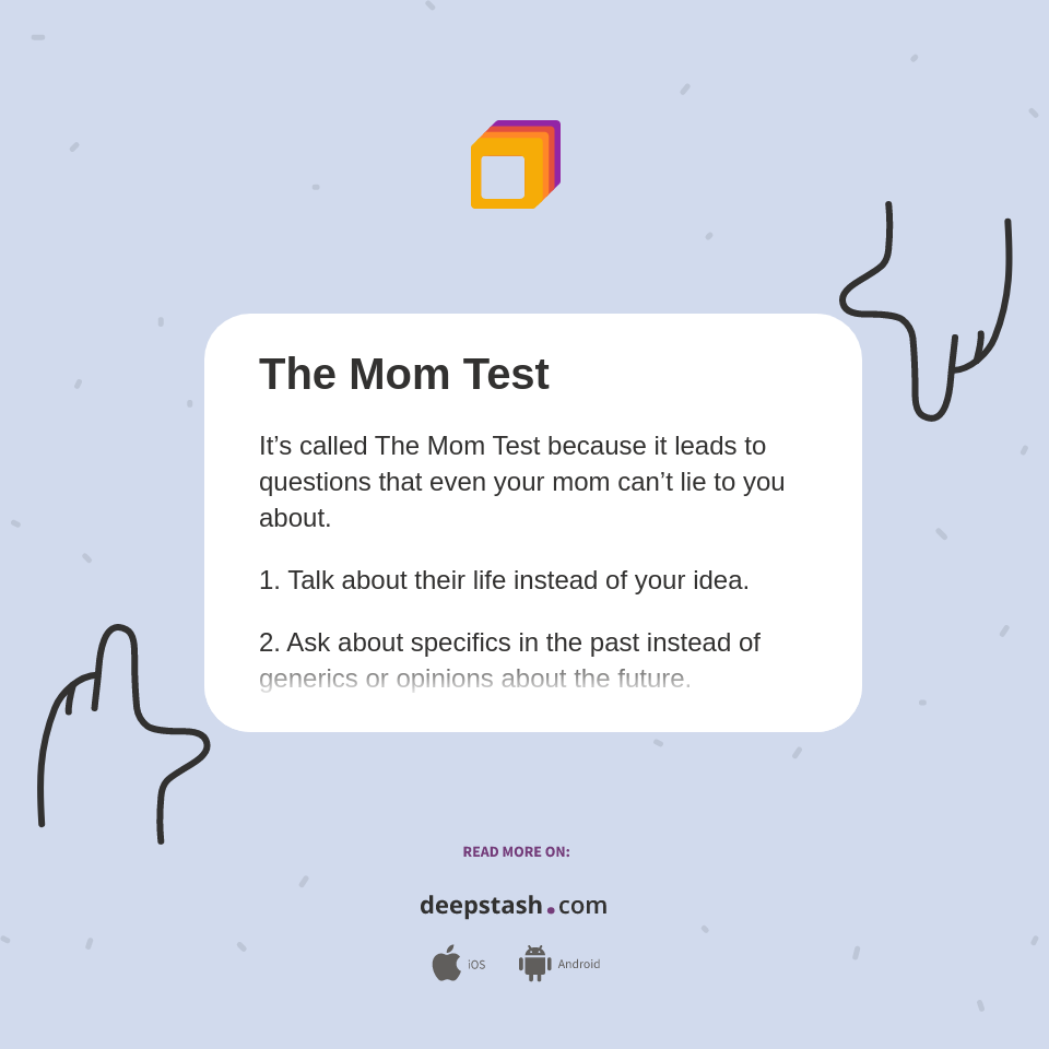 The Mom Test - Deepstash