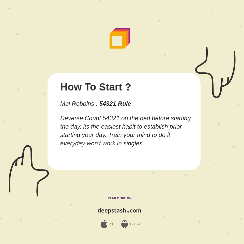 How To Start ? - Deepstash