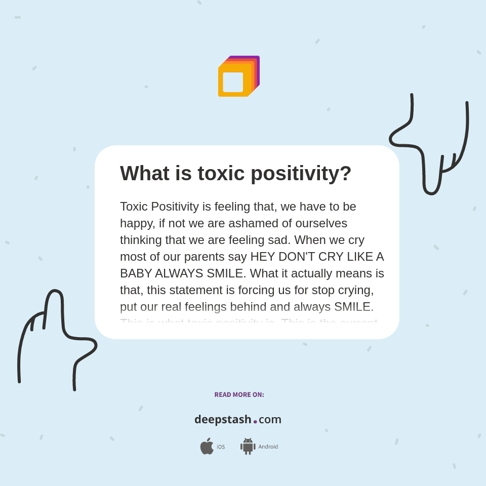 What is toxic positivity? - Deepstash