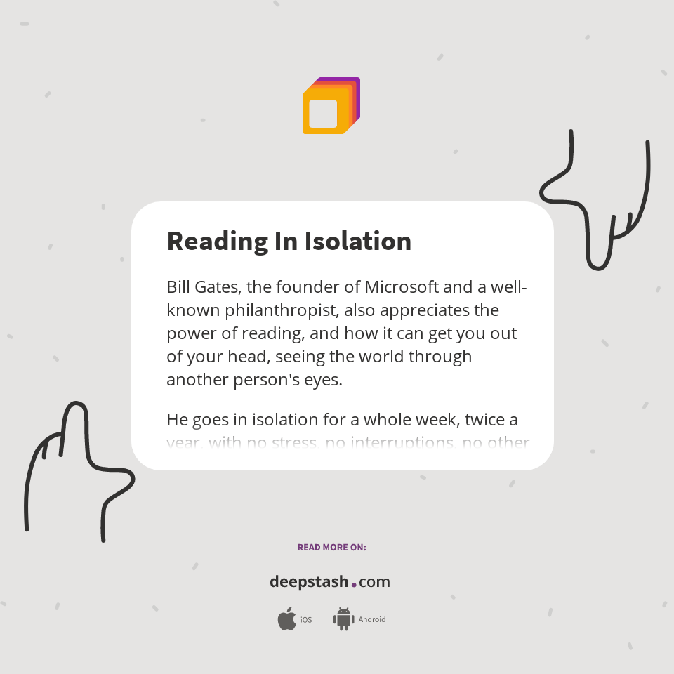 Reading In Isolation - Deepstash