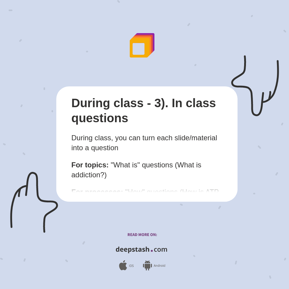 During class - 3). In class questions - Deepstash