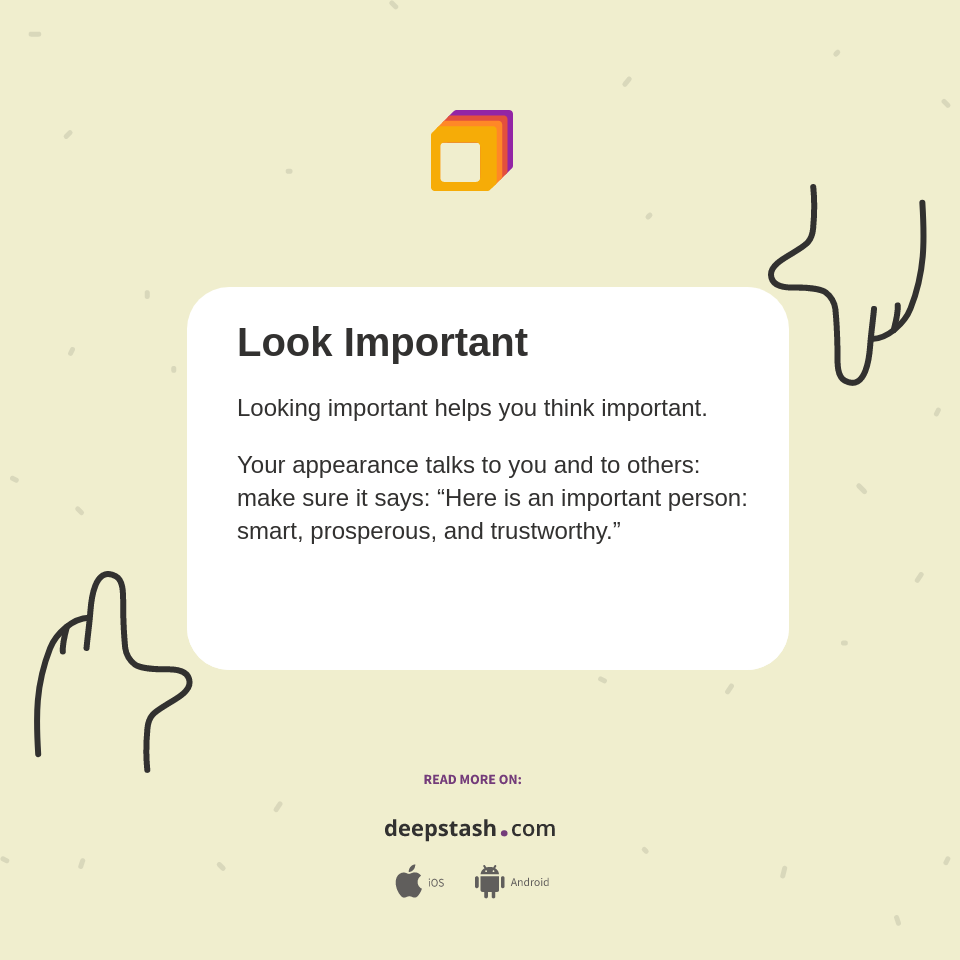 Look Important - Deepstash