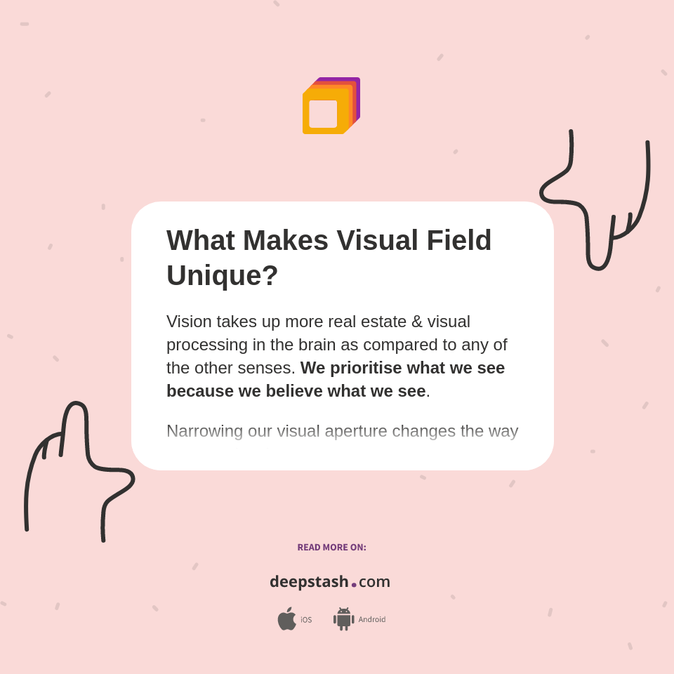 What Makes Visual Field Unique? - Deepstash