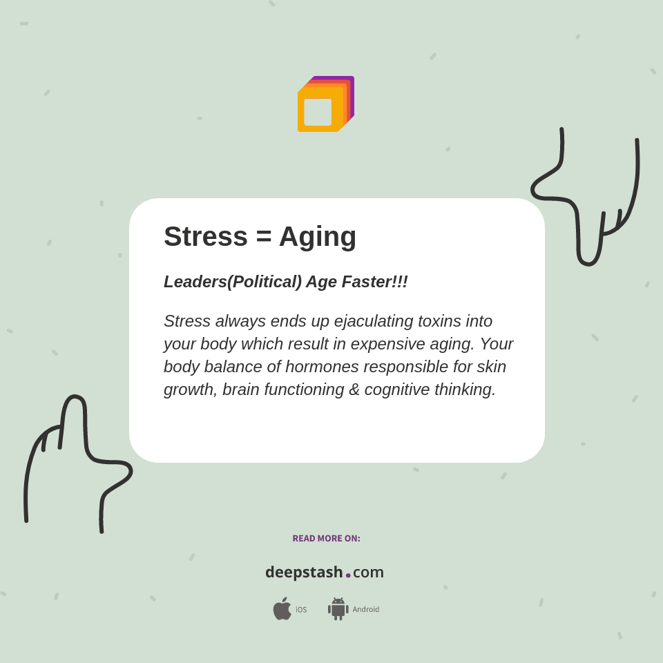 Stress = Aging - Deepstash