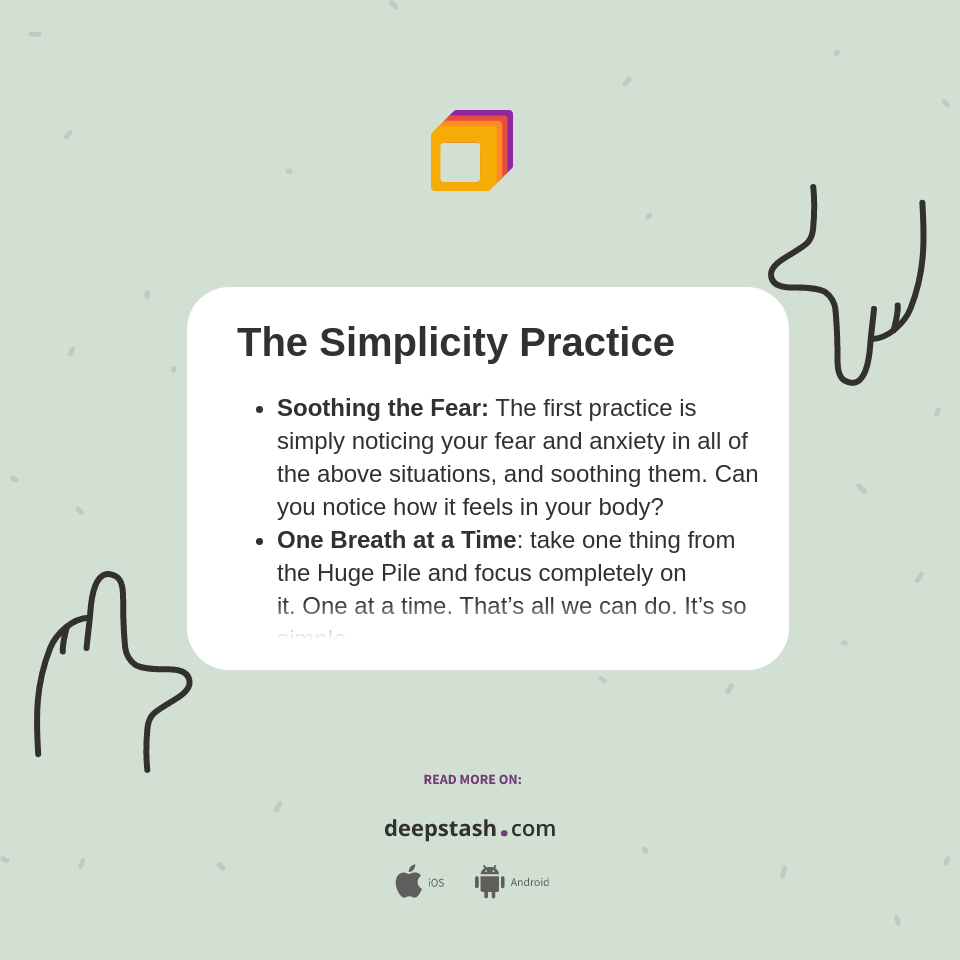 The Simplicity Practice - Deepstash