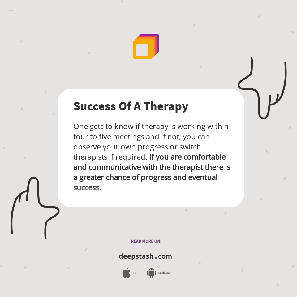 Success Of A Therapy - Deepstash