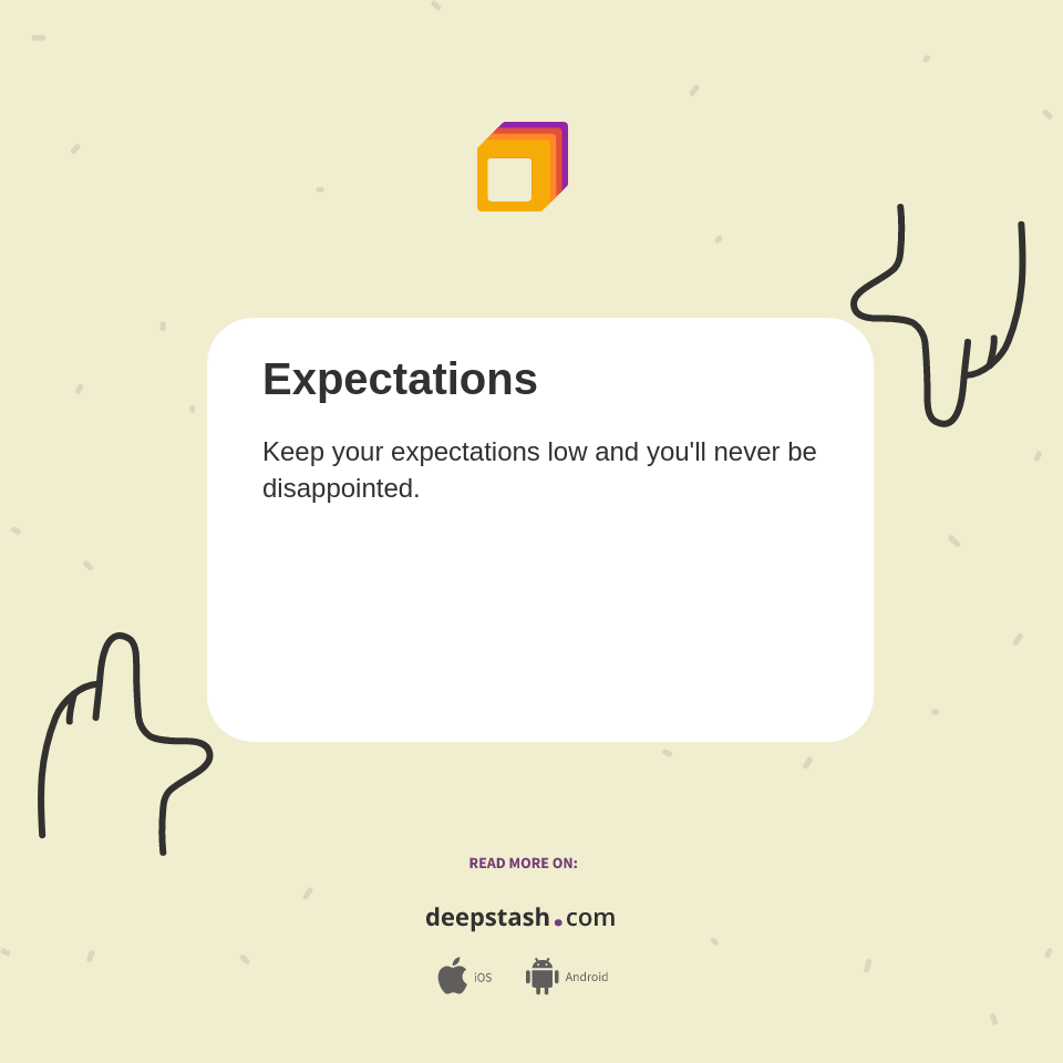 Expectations - Deepstash
