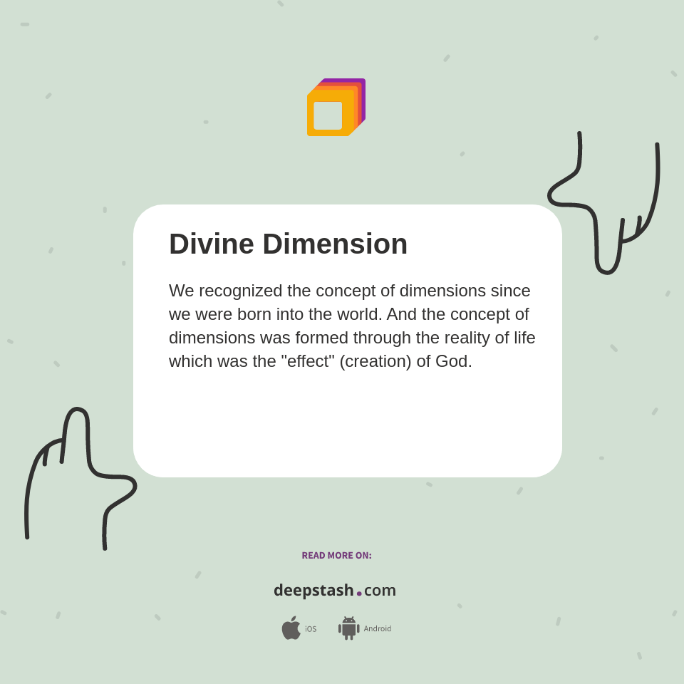 Divine Dimension - Deepstash