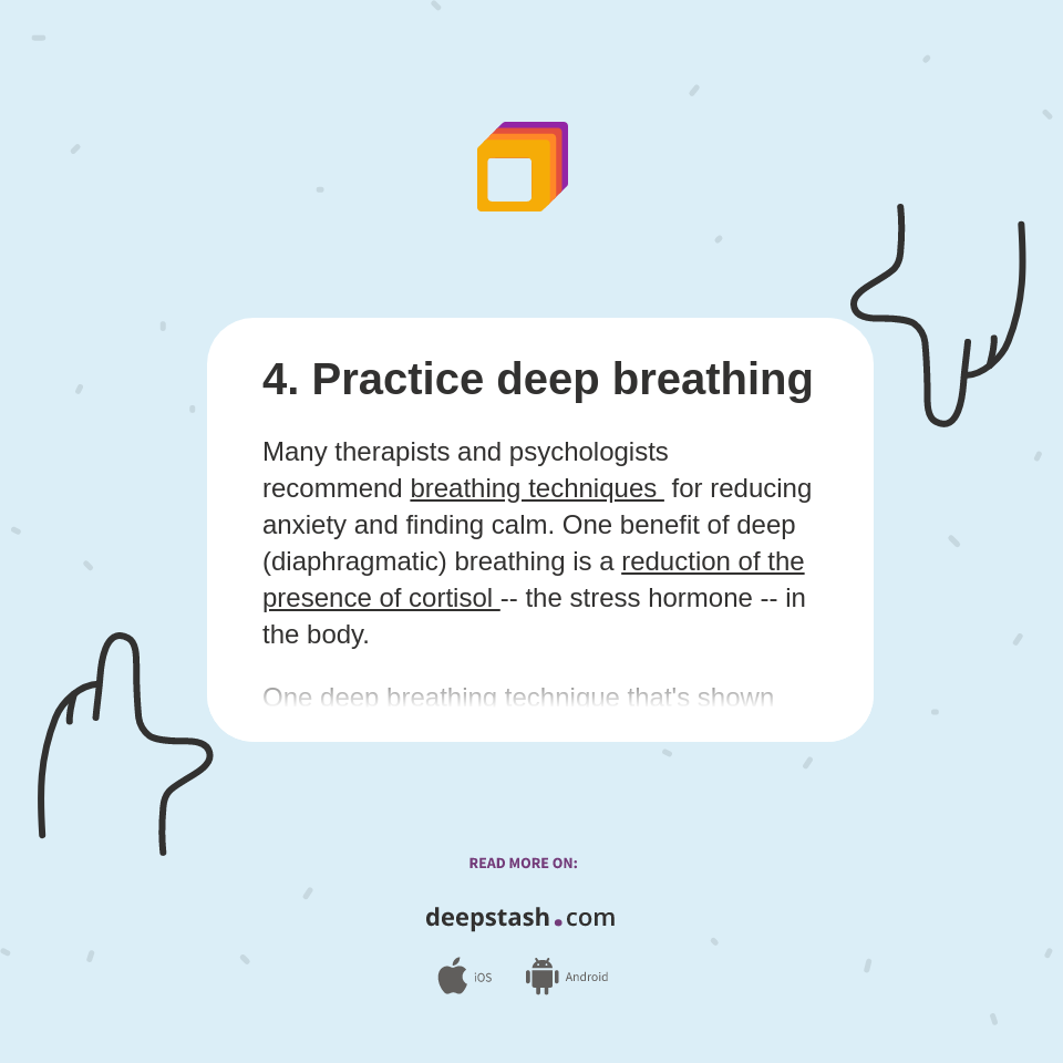 4. Practice deep breathing - Deepstash