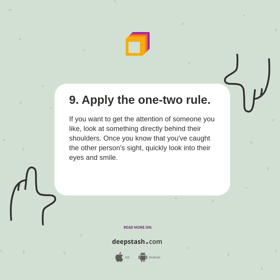 9. Apply the one-two rule. - Deepstash