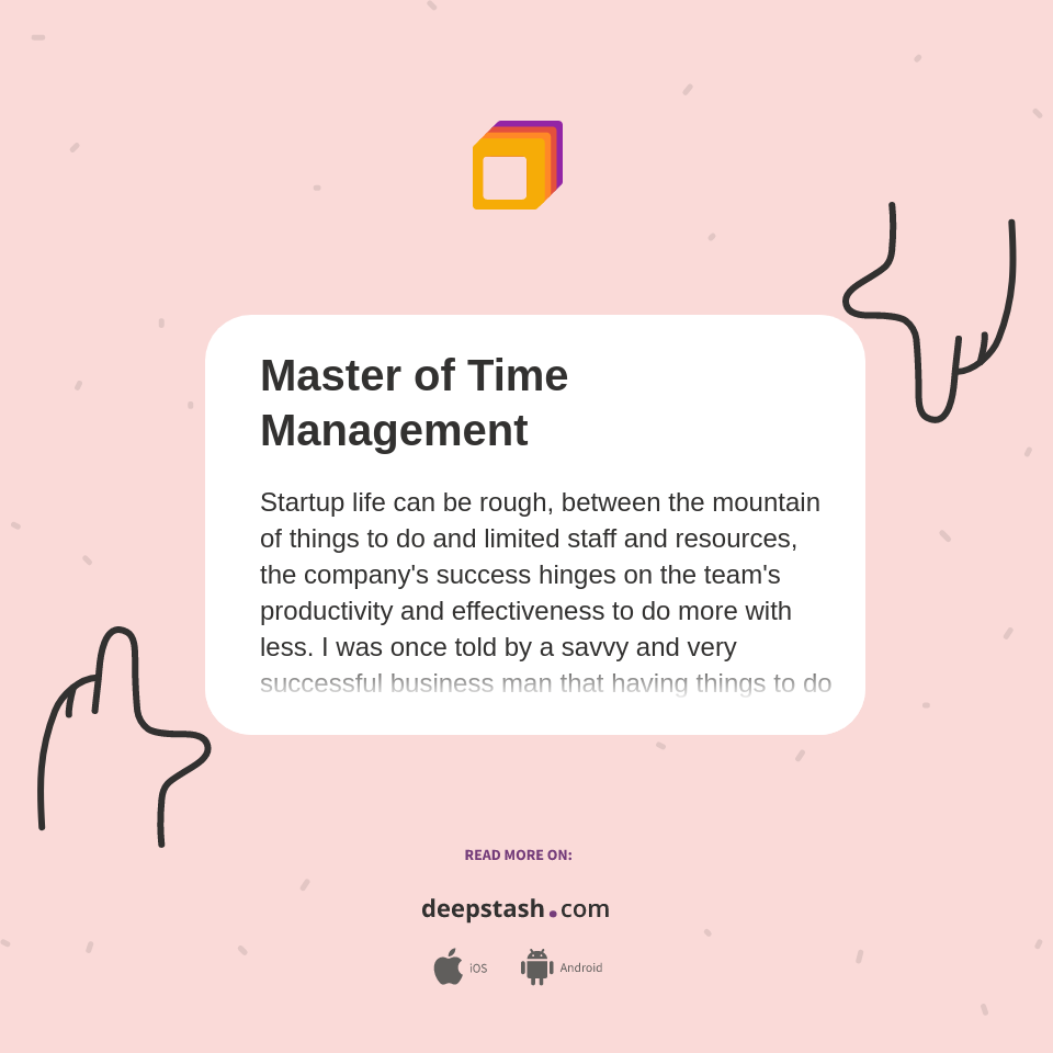 Master of Time Management - Deepstash