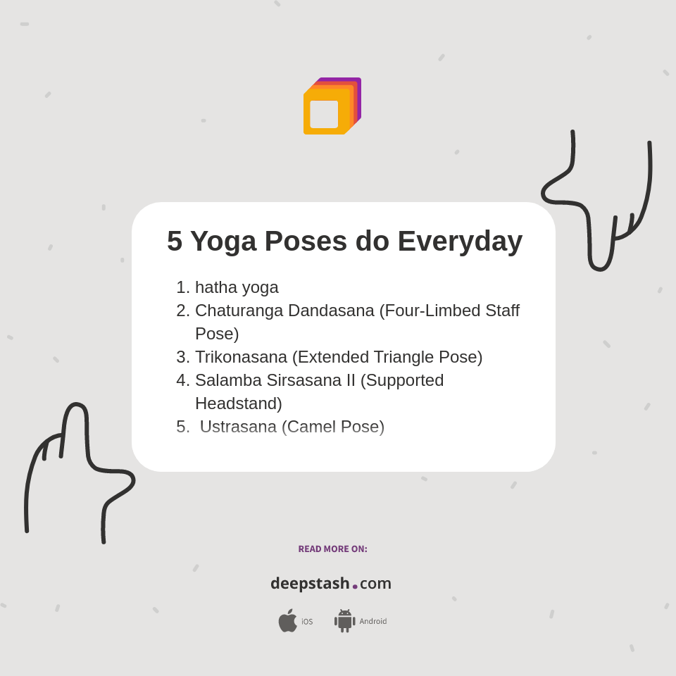 5 Yoga Poses do Everyday - Deepstash
